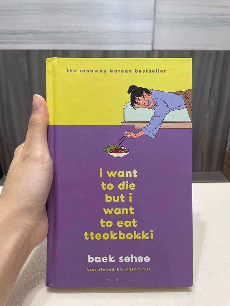 I want to die but I want to eat tteokbokki book by Baek Sehee, Hobbies ...