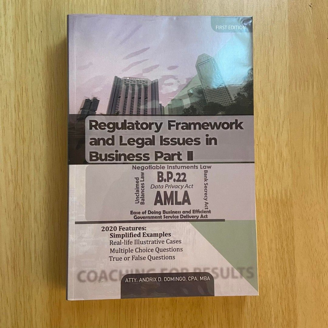 Regulatory Framework And Legal Issues In Business Part 2 Hobbies