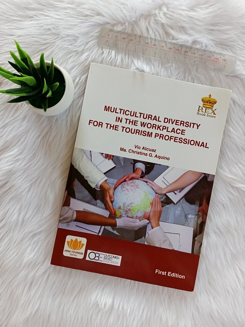 Multicultural Diversity in the Workplace for the Tourism Professional ...