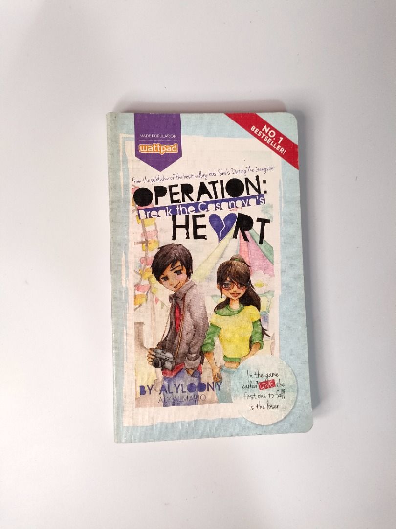 Wattpad Books - OPERATION: Break the Casanova’s Heart By: ALYLOONY (Aly ...