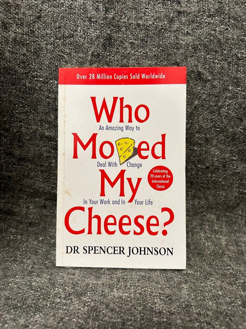 Who Moved My Cheese? - Dr Spencer Johnson, Hobbies & Toys, Books ...