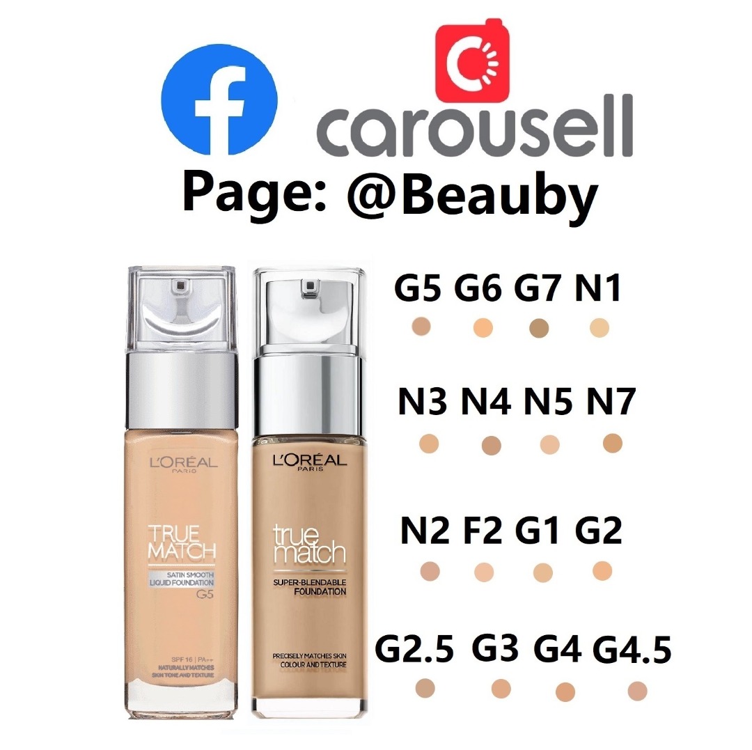 Loreal True Match Liquid Foundation G1-G7 N1-N7 F2, Beauty & Personal ...