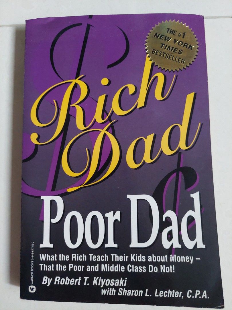 Rich Dad Poor Dad by Robert T. Kiyosaki, Hobbies & Toys, Books ...