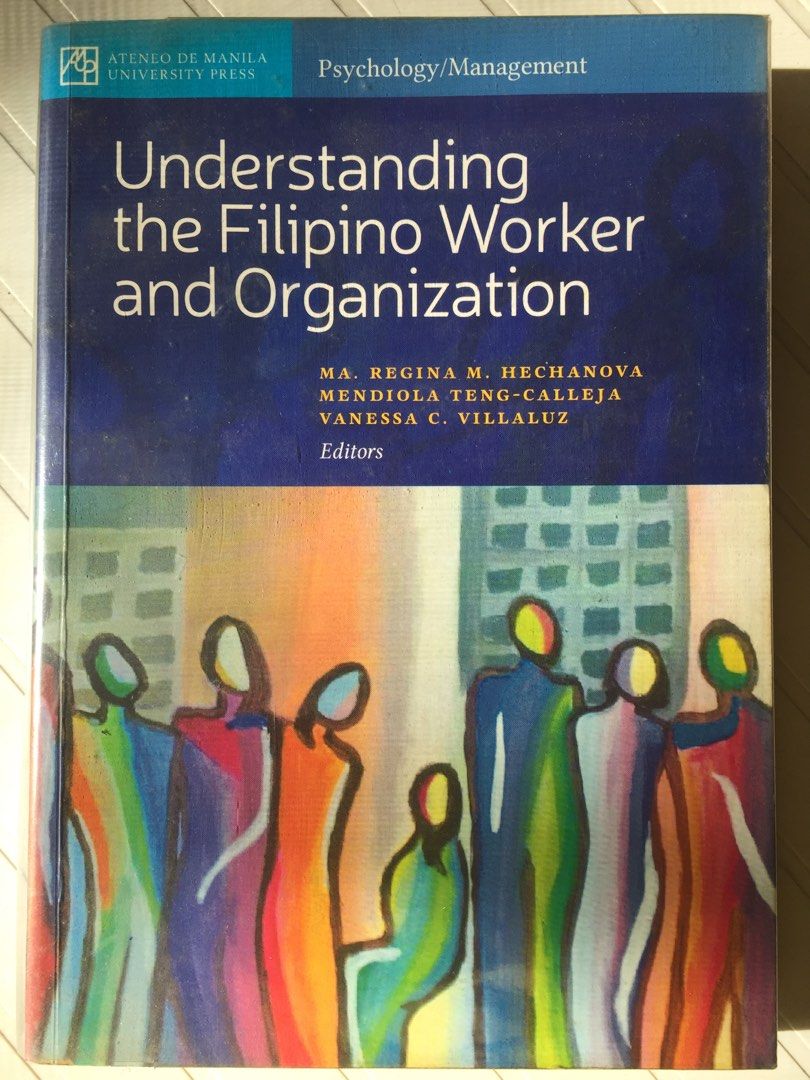 Understanding the Filipino Worker and Organization, First Edition ...