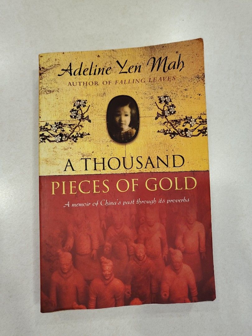 Book A Thousand Pieces of Gold by Adeline Yen Mah, Hobbies & Toys ...