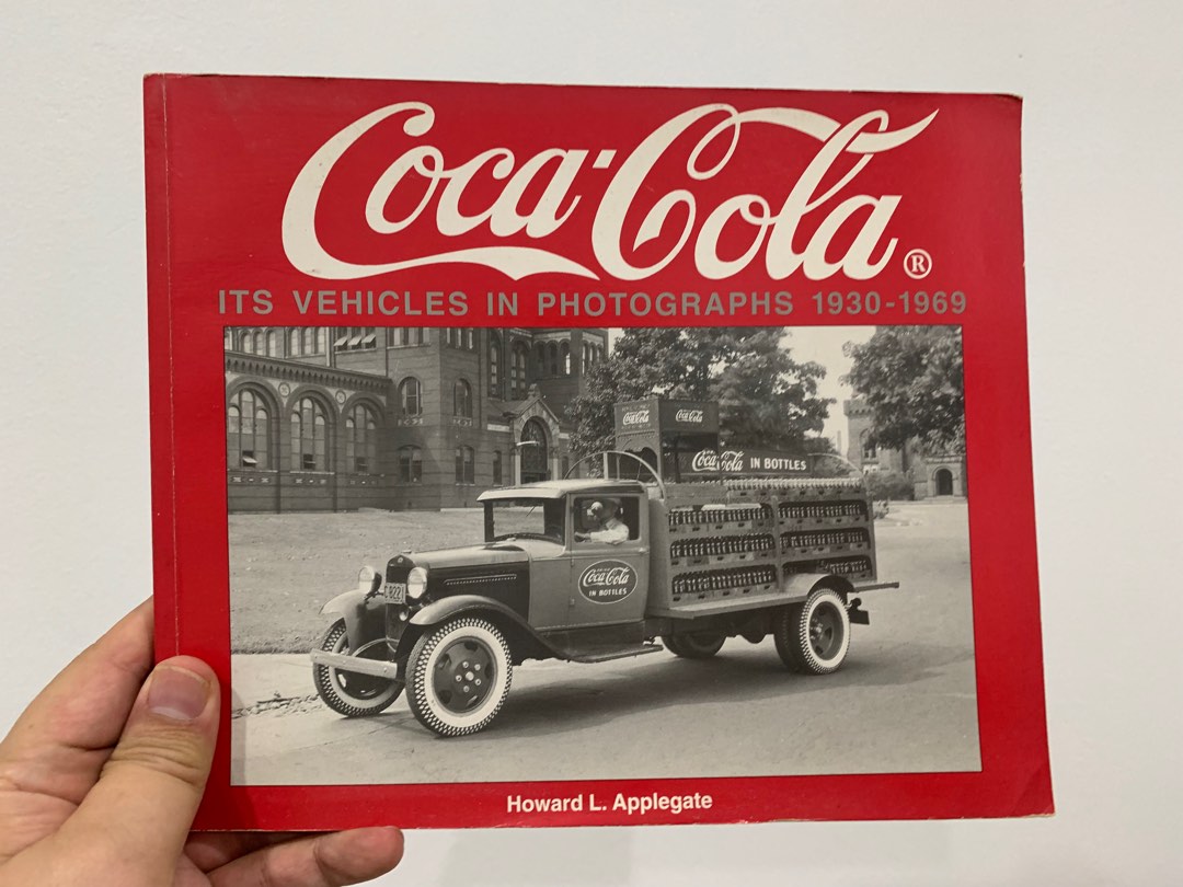 Coca-Cola: Its Vehicles in Photographs 1930-1969 RM120, post add RM10 ...