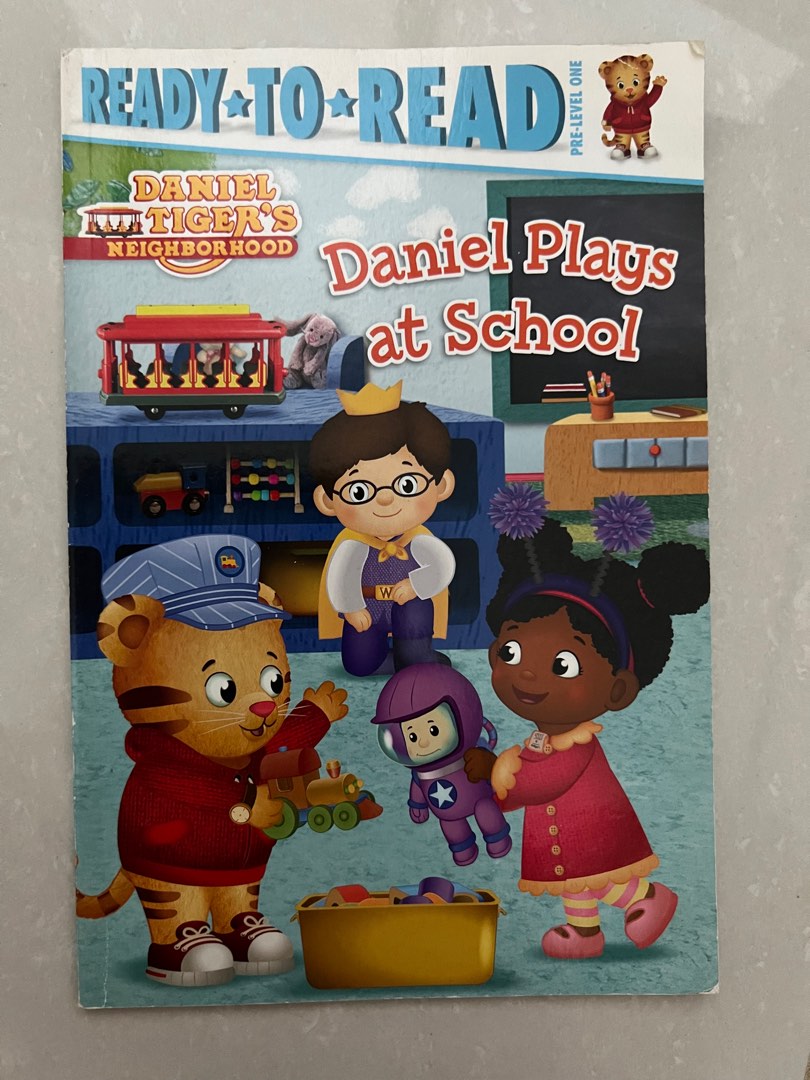 Daniel Plays at School: Ready-to-Read Pre-Level 1 (Daniel Tiger's ...