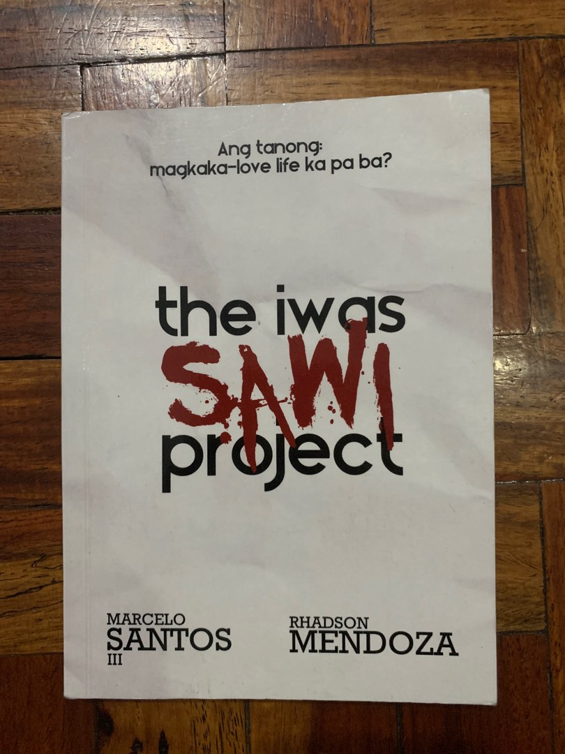 The Iwas Sawi Project by Marcelo Santos III & Rhadson Mendoza on Carousell