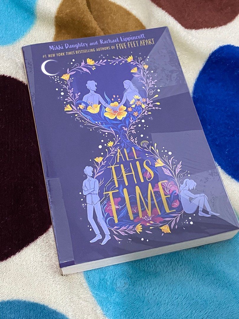 ALL THIS TIME by Mikki Daughtry and Rachael Lippincott, Hobbies & Toys ...