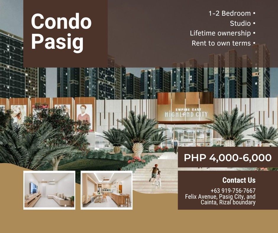 PASIG 4K MO STUDIO 1BR CAINTA CONDO RENT TO OWN MANILA SANTA MESA UBELT ...
