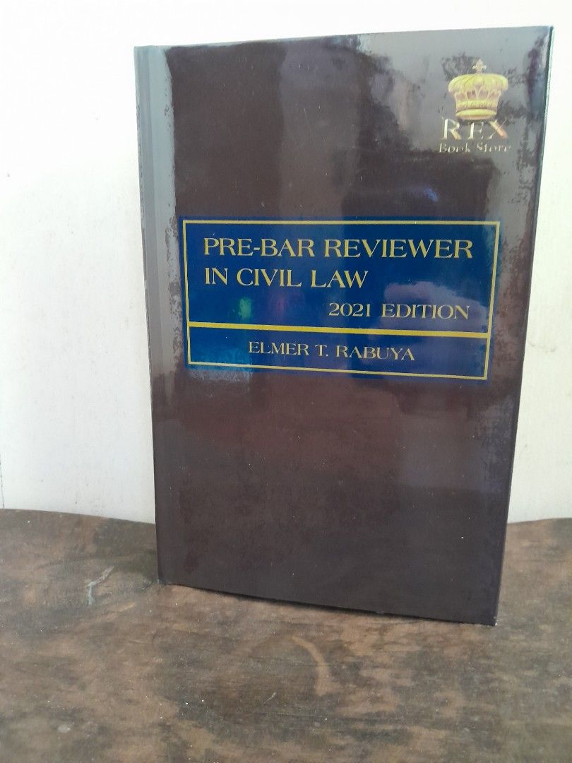 PRE-BAR REVIEWER IN CIVIL LAW (2021 EDITION) : ELMER RABUYA, Hobbies ...