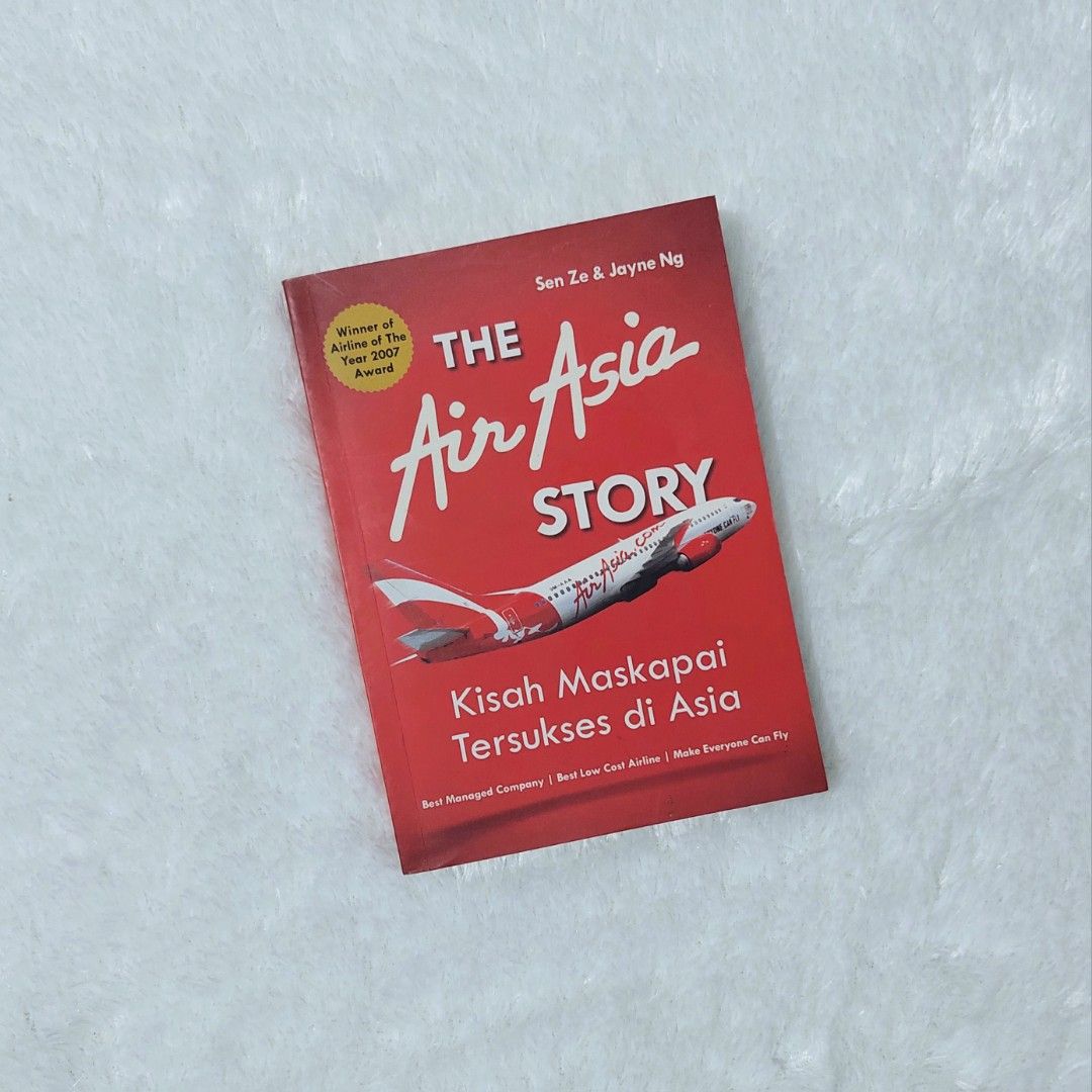 [PRELOVED TERJEMAHAN] The Air Asia Story: Kisah Maskapai Tersukses di ...