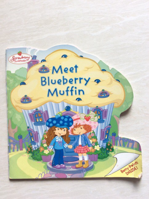 Strawberry shortcake: Meet Blueberry Muffin, Hobbies & Toys, Books ...