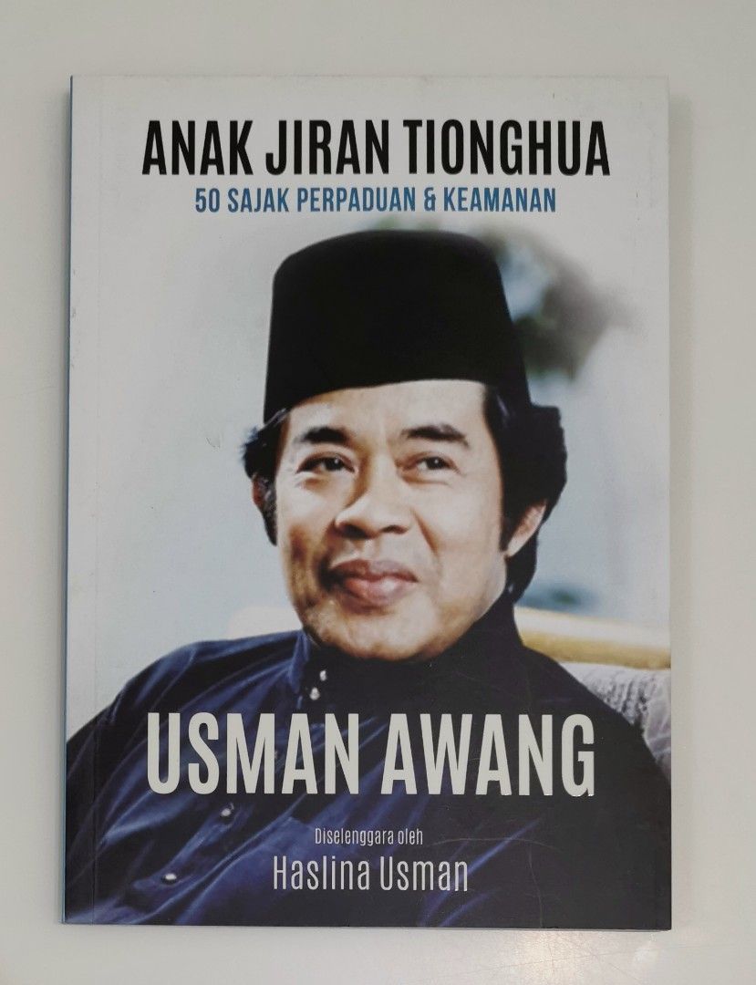 USMAN AWANG. ANAK JIRAN TIONGHUA. 50 SAJAK PERPADUAN & KEAMANAN ...