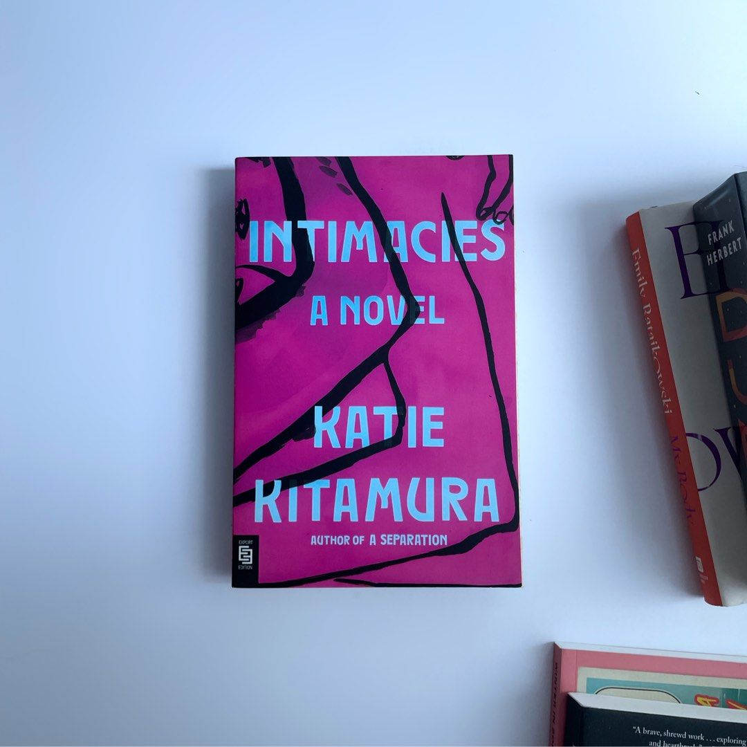 Intimacies By Katie Kitamura On Carousell