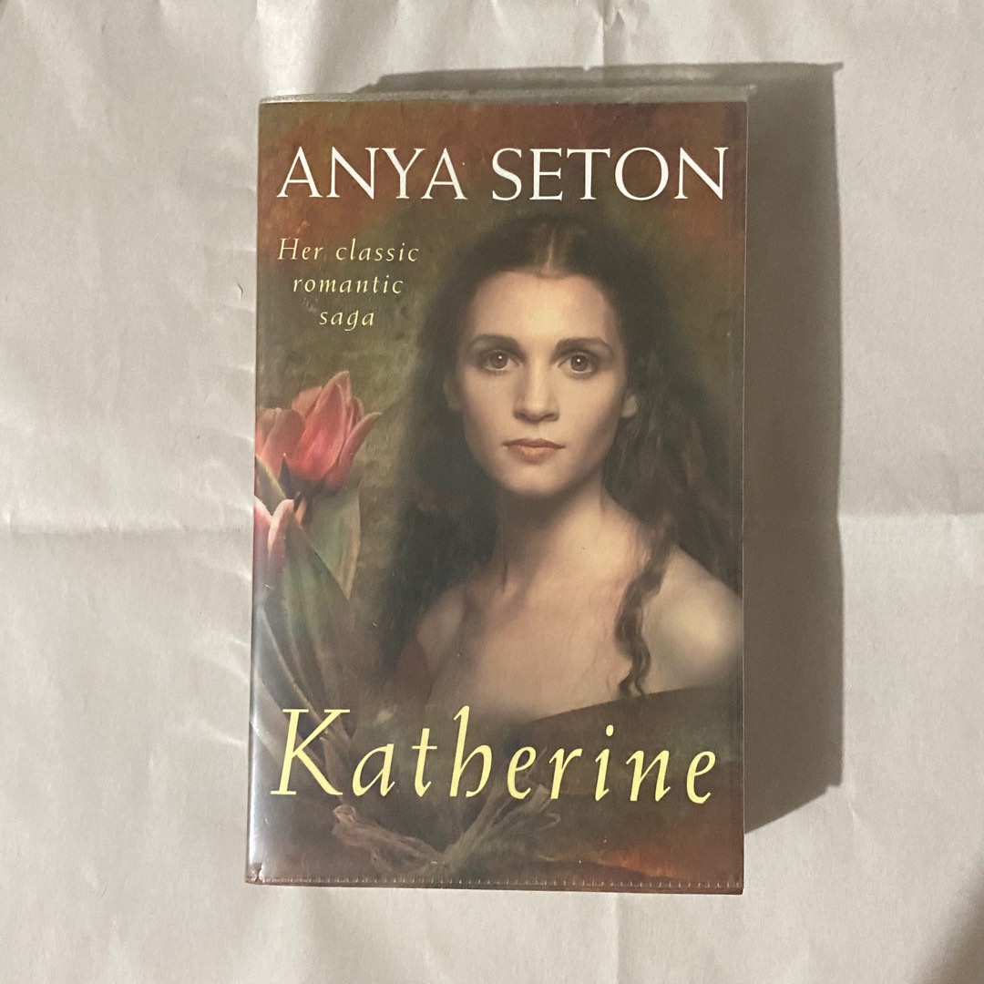 Katherine by Anya Seton, Hobbies & Toys, Books & Magazines, Fiction ...