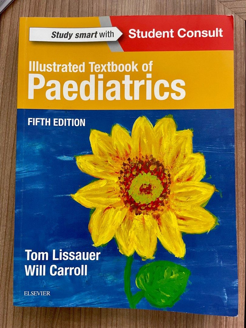 Illustrated Textbook of Paediatrics 5th Ed (sunflower book), Hobbies ...