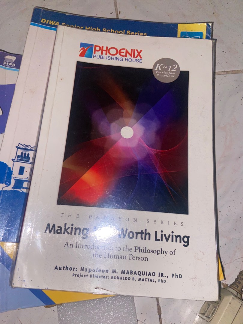 T H E P A AYON SERIES Making Life Worth Living An Introduction to the Philosophy of the Human ...