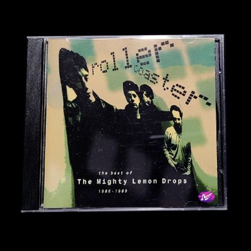 The Mighty Lemon Drops - Rollercoaster: The Best Of The Mighty Lemon ...