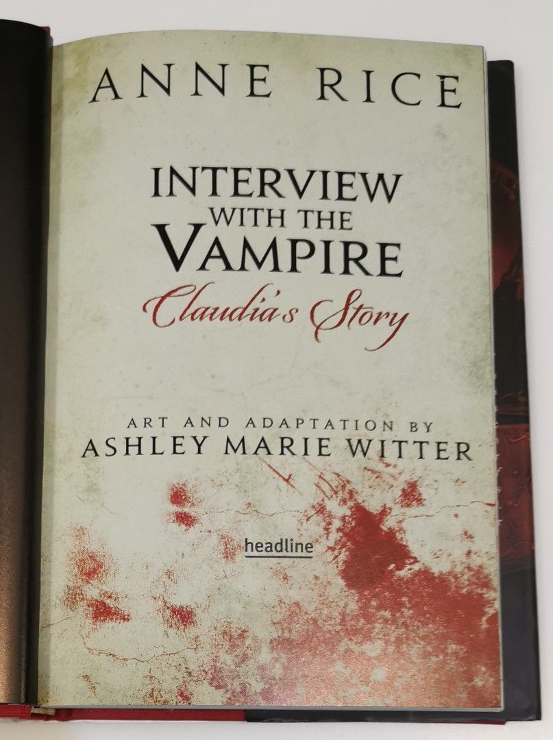 Hardcover. Illustrated graphic novel. INTERVIEW WITH THE VAMPIRE ...