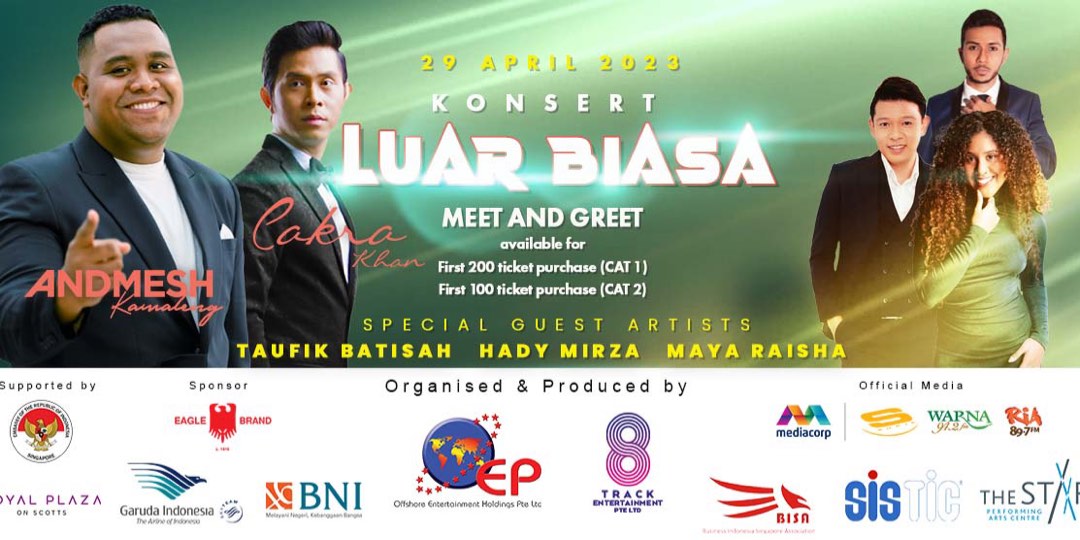 Luar Biasa x2!!! (Andmesh, Chakra Khan, Hady Mirza, Taufik Batisah, Raisha), Tickets & Vouchers ...