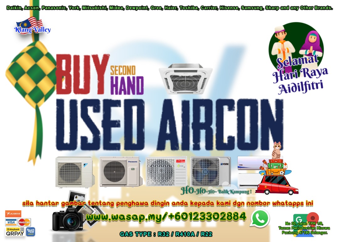 Beli Penghawa Dingin / Penyaman Udara Terpakai / Trade-in Used Aircon / Wall Type /Ceiling ...