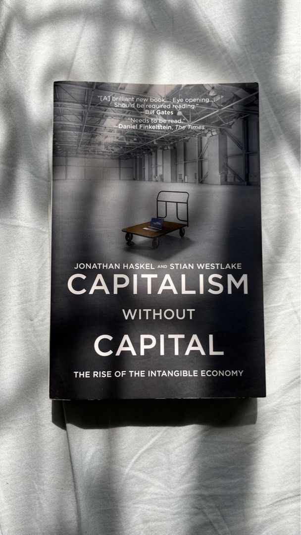 Capitalism without Capital : The Rise of the Intangible Economy by ...
