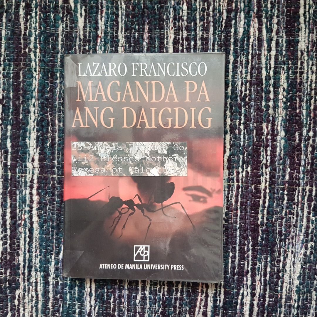 Maganda Pa Ang Daigdig - Lazaro Francisco, Hobbies & Toys, Books ...