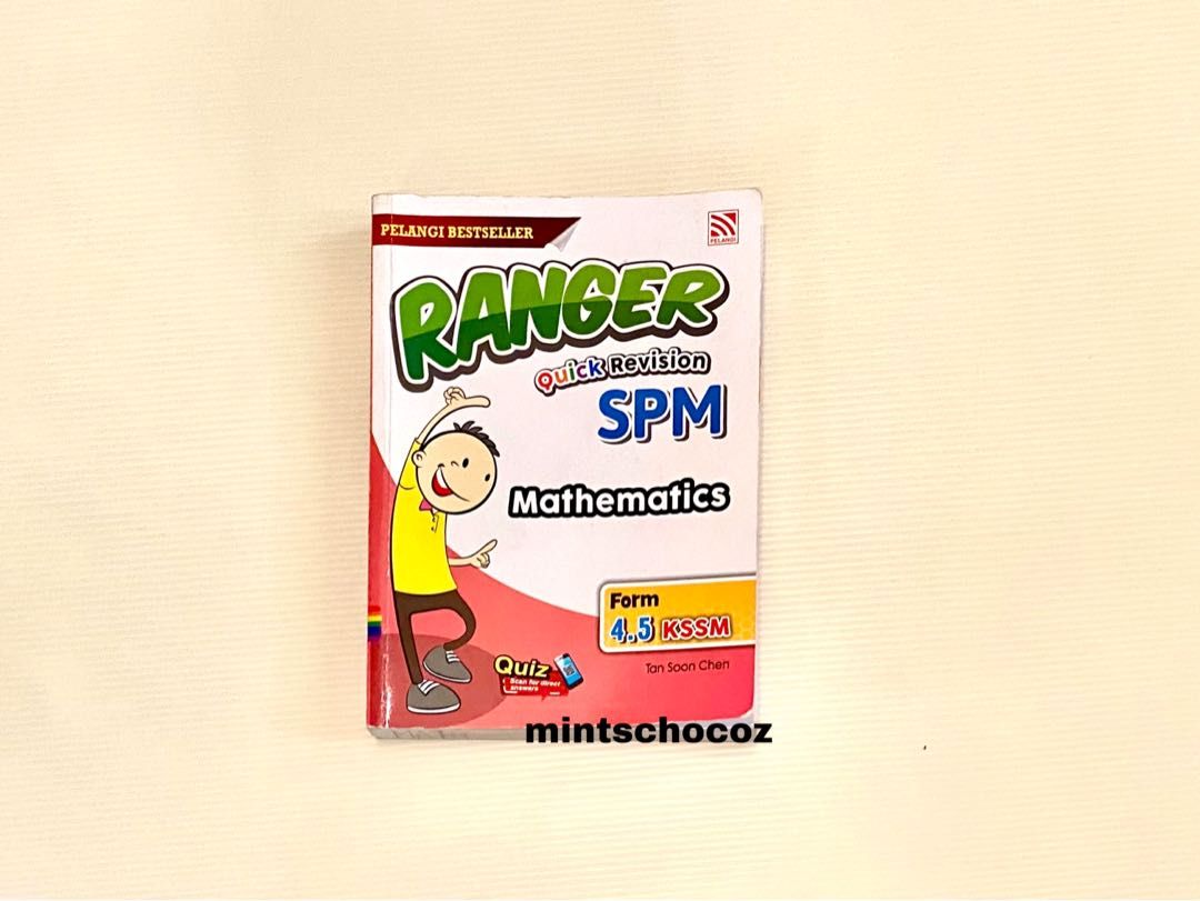 RANGER MATHEMATICS PELANGI QUICK REVISION SPM FORM 4 FORM 5 KSSM ...