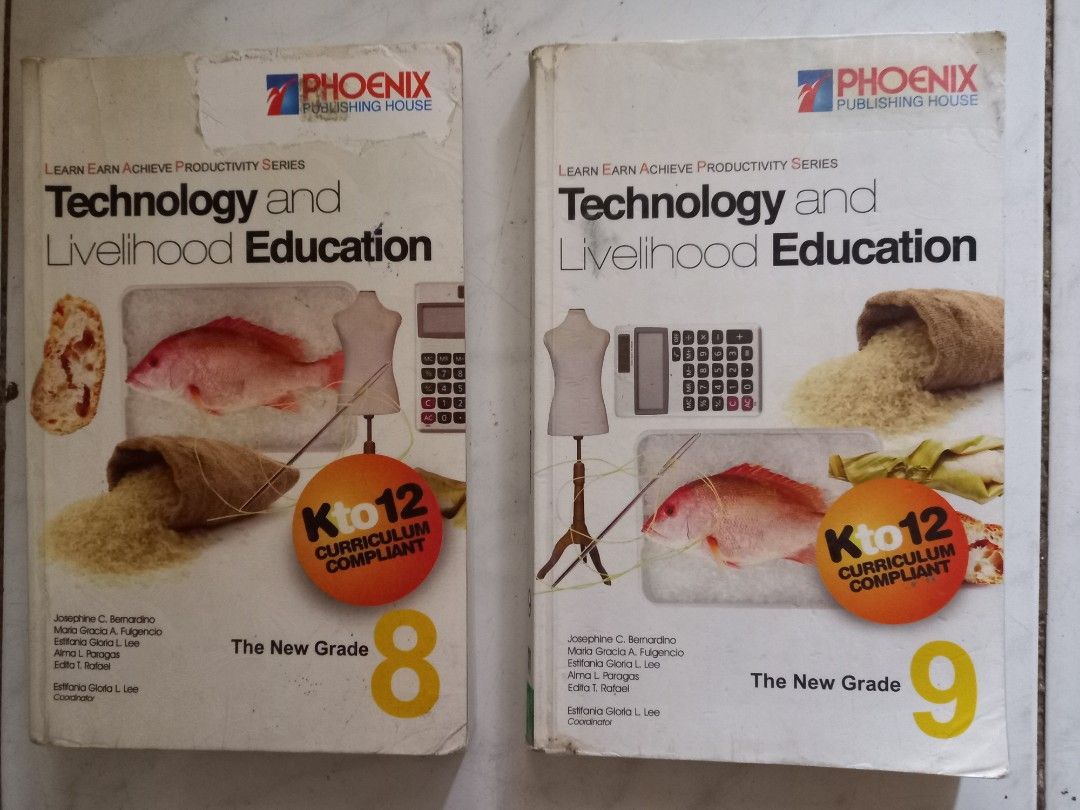 Technology and Livelihood Education for Grade 8 & 9. ( K to 12 ...
