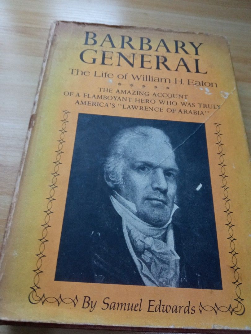 Barbary general the life of william h.eaton, Hobbies & Toys, Books ...