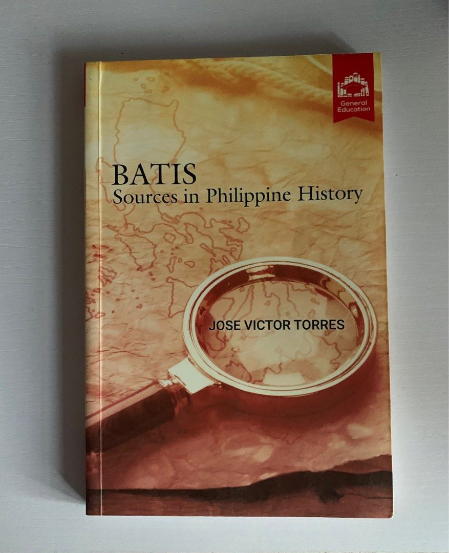 Batis: Sources in Philippine History by Jose Victor Torres, Hobbies ...