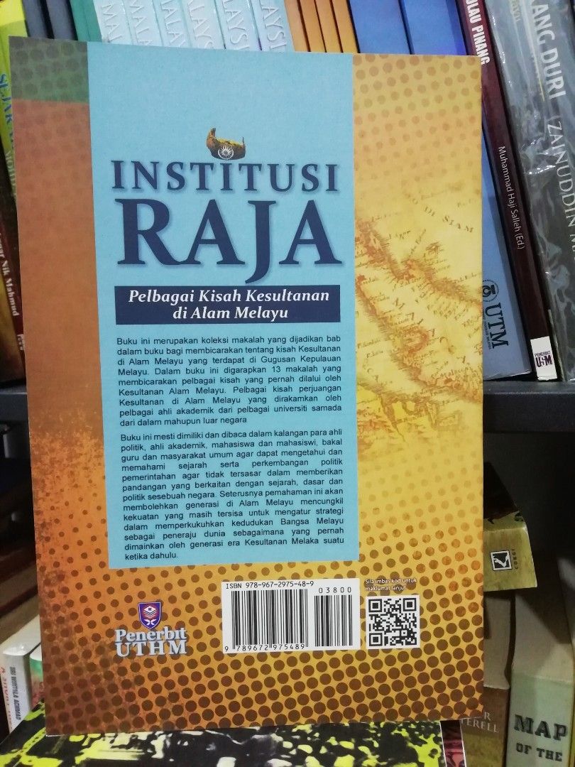 INSTITUSI RAJA PELBAGAI KISAH KESULTANAN DI ALAM MELAYU, Hobbies & Toys ...