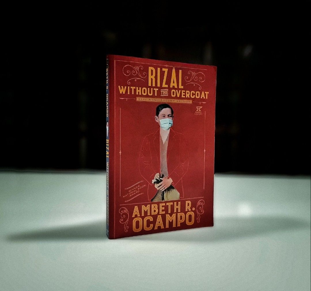 RIZAL WITHOUT THE OVERCOAT by Ambeth Ocampo, Hobbies & Toys, Books ...