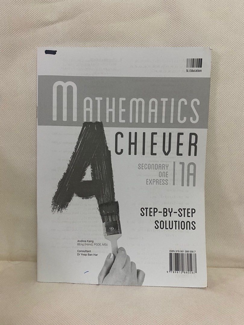 Mathematics Achiever 1A Sec 1 Express, Hobbies & Toys, Books ...