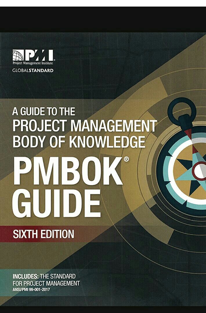 PMBOK guide, a guide to the project management body of knowledge ...