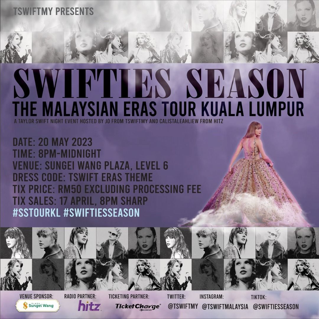 [TICKETING SERVICE] SWIFTIES SEASON: The Malaysian Eras Tour (fan event ...
