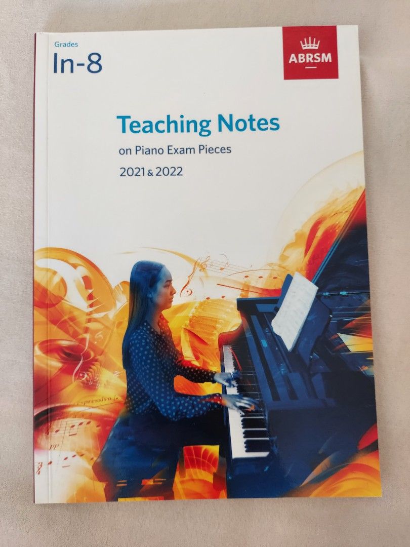 ABRSM In-8 Teaching Notes on Piano Exam Pieces 2021 & 2022, Hobbies ...