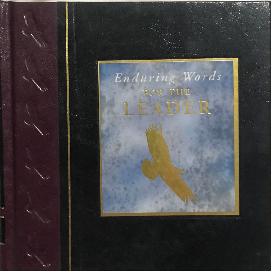 Enduring Words for the Leader : Enduring Words for the Leader speaks to ...
