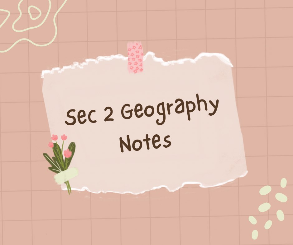 Sec 2 Geography Notes, Hobbies & Toys, Books & Magazines, Assessment ...