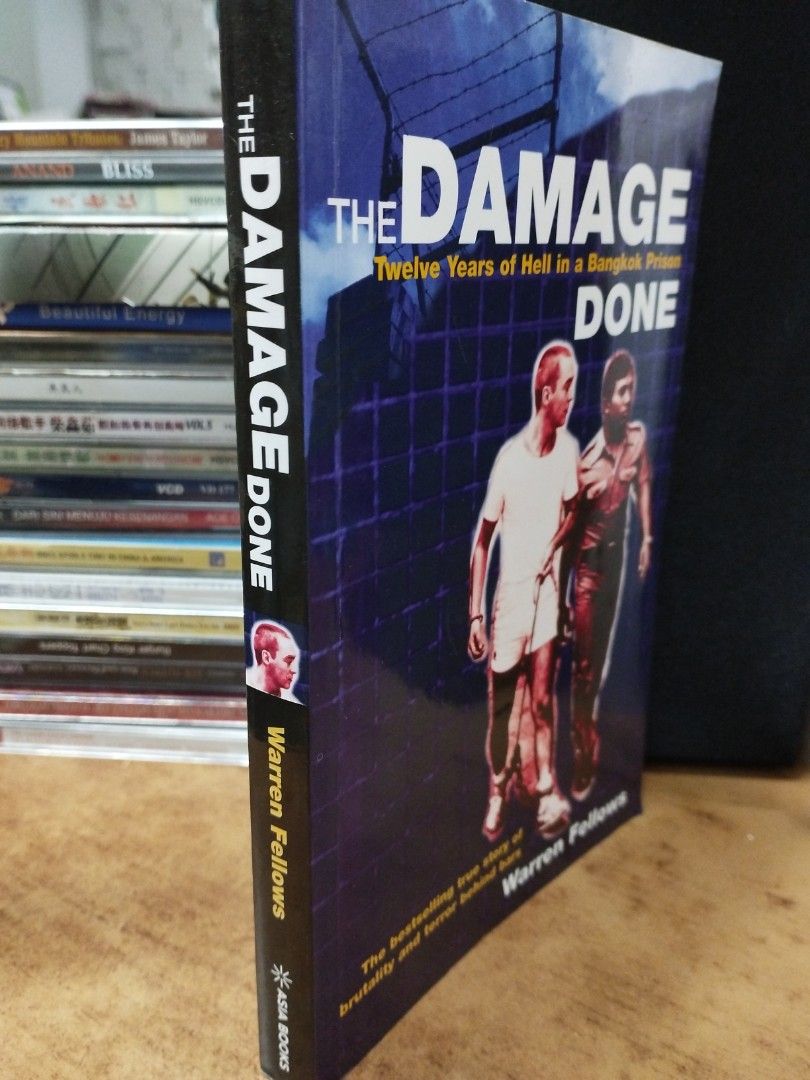 (ENG) The Damage Done : Twelve Years of Hell in a Bangkok Prison, Hobbies & Toys, Books ...