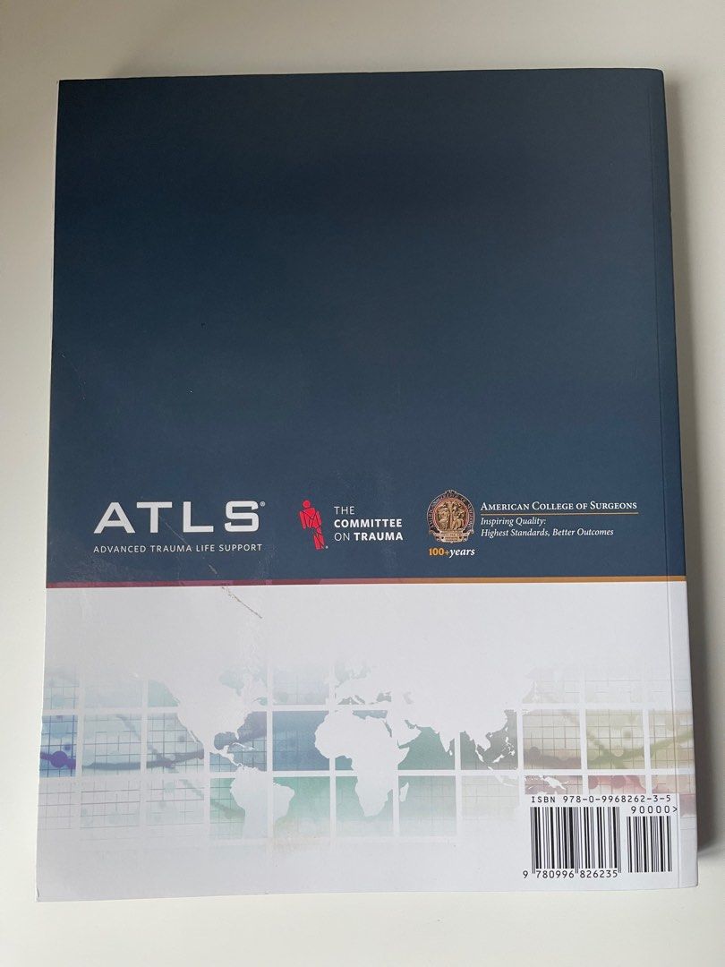 ATLS: Advanced Trauma Life Support Student Course Manual, 10th edition ...