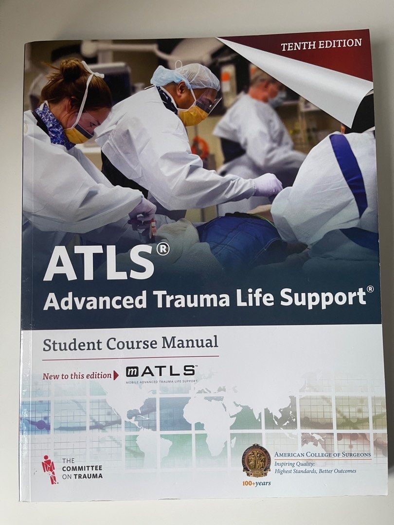 ATLS: Advanced Trauma Life Support Student Course Manual, 10th edition, Hobbies & Toys, Books ...