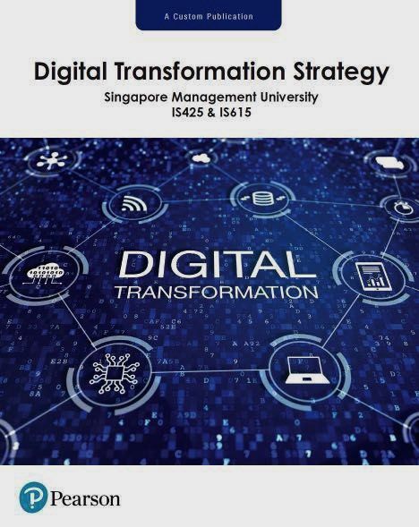 Digital Transformation Strategy SMU IS425 & IS615 with Note Tabs For ...