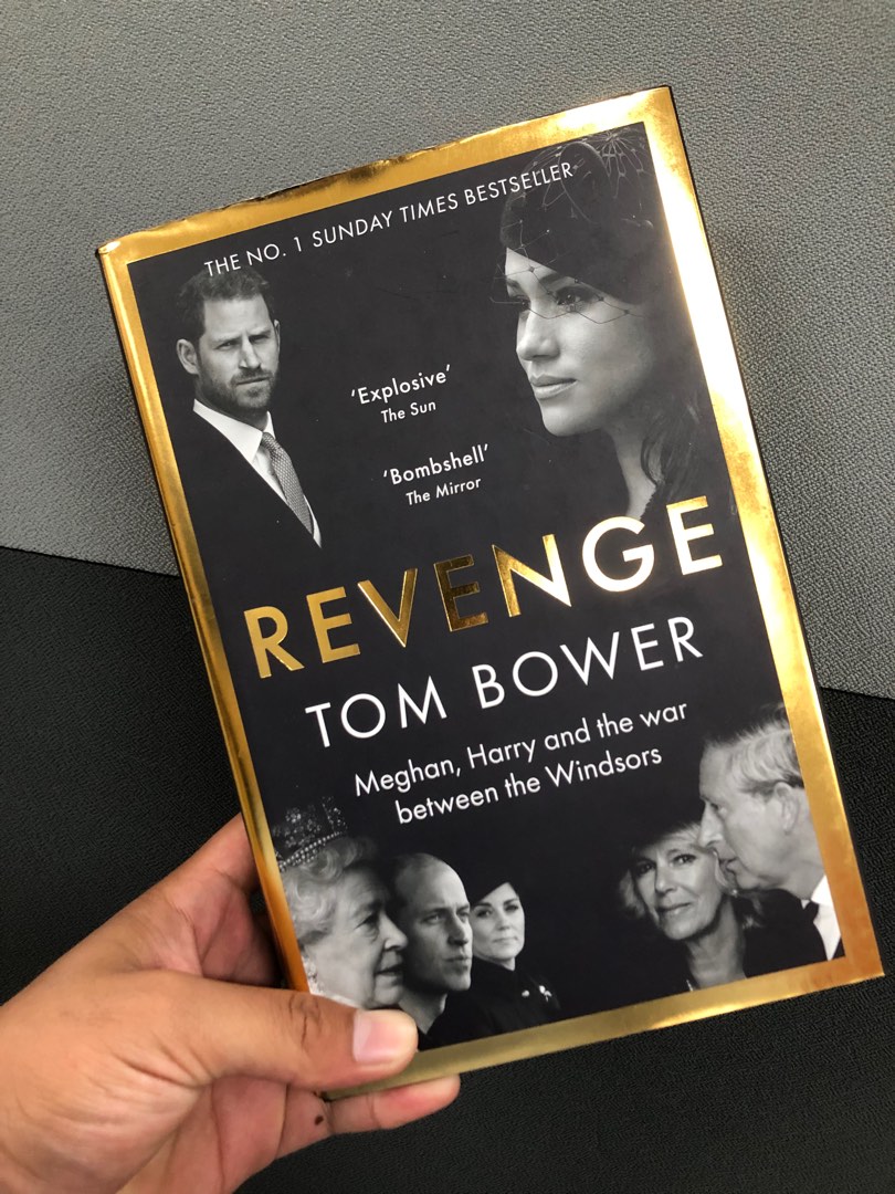 Revenge : Meghan, Harry, and the War Between the Windsors - Tom Bower ...