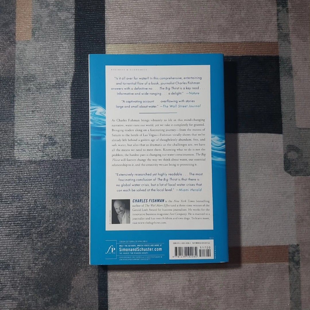 THE BIG THIRST: The Secret Life and Turbulent Future of Water by ...