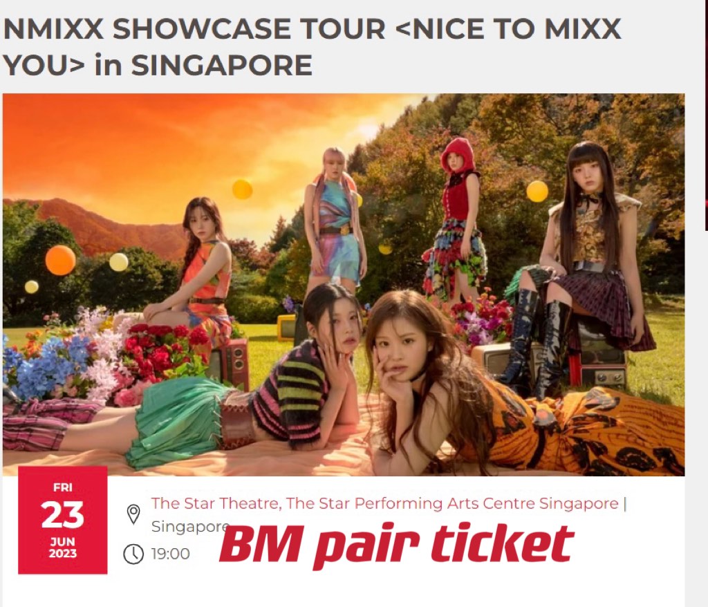 Physical Tix - NMIXX Singapore Concert Cat 1 B section Front Seats ...