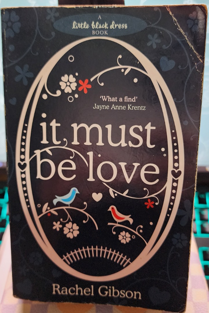 Book It Must Be Love (Rachel Gibson), Hobbies & Toys, Books & Magazines ...