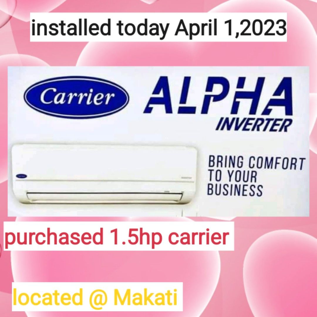 carrier alpha series split type inverter Aircon with free installation ...