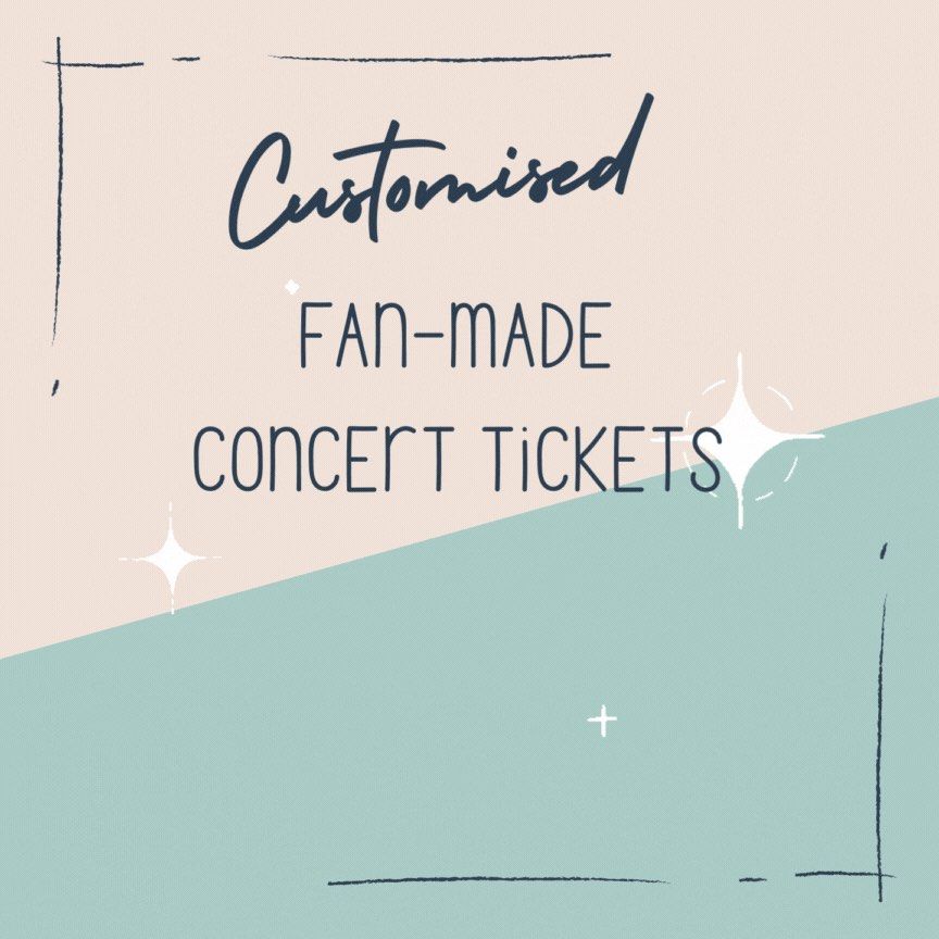 Customised fan made tickets, Tickets & Vouchers, Event Tickets on Carousell
